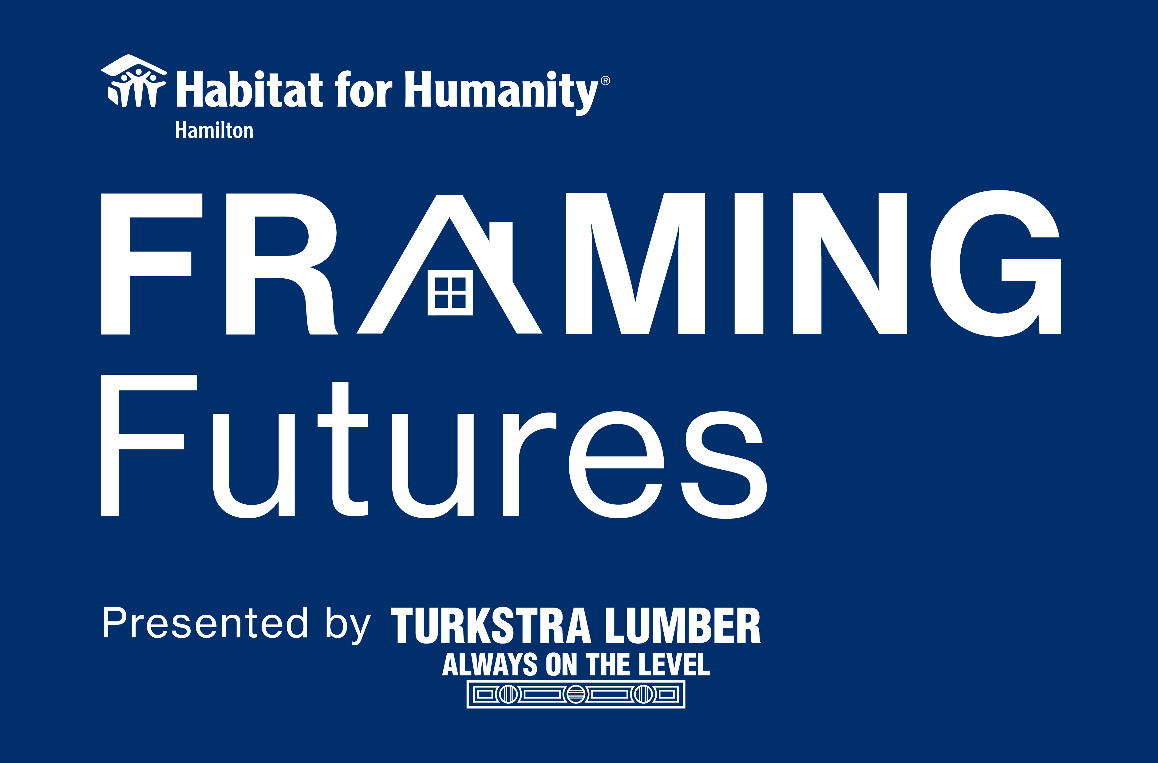 Framing Futures | Habitat for Humanity Hamilton